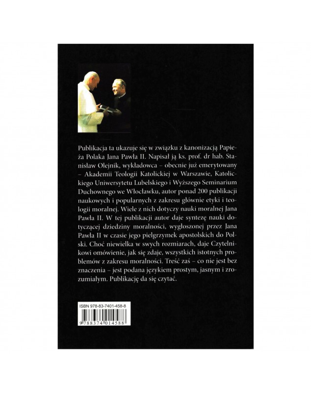 Ks. Stanisław Olejnik - Jan Paweł II w trosce o stan moralny swojego ...